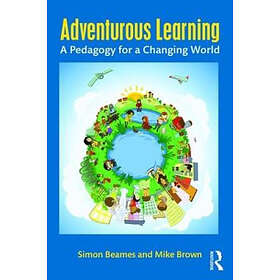 Find the best price on Simon Beames, Mike Brown: Adventurous Learning ...