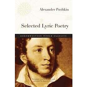 Find the best price on Alexander Pushkin: Selected Lyric Poetry ...