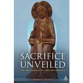 Find the best price on Professor Emeritus Robert J Daly: Sacrifice ...