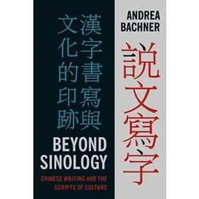 Find the best price on Andrea Bachner: Beyond Sinology | Compare deals on PriceSpy NZ