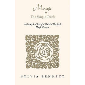 Find the best price on Sylvia Bennett: Magic...the Simple Truth ...