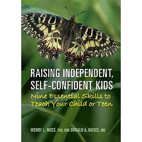 Find the best price on Wendy Moss, Donald A Moses: Raising Independent ...
