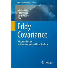 Find the best price on Marc Aubinet, Timo Vesala, Dario Papale: Eddy ...