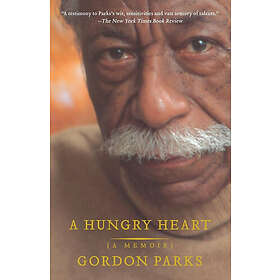 Find the best price on Gordon Parks Jr: Hungry Heart: A Memoir ...