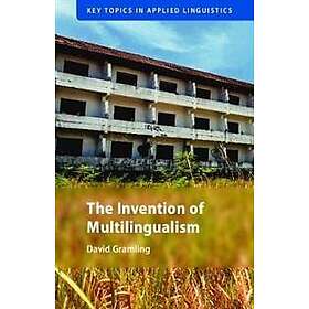 Find the best price on David Gramling: The Invention of Multilingualism ...