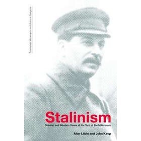 Find the best price on John L H Keep, Alter L Litvin: Stalinism ...