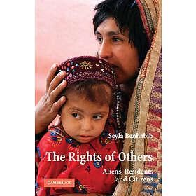 Find the best price on Seyla Benhabib: The Rights of Others | Compare ...