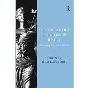 Find the best price on Theo Gavrielides: The Psychology of Restorative Justice | Compare deals ...