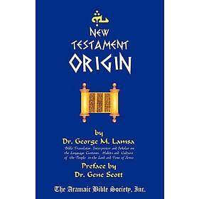 Find the best price on M George Lamsa: New Testament Origin | Compare ...