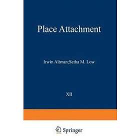 Find the best price on Irwin Altman, Setha M Low: Place Attachment ...