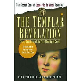 Find the best price on Lynn Picknett, Clive Prince: The Templar ...