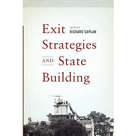 Find the best price on Richard Caplan: Exit Strategies and State ...