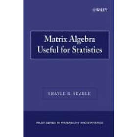 Find the best price on SR Searle: Matrix Algebra Useful for Statistics ...
