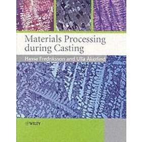 Find the best price on H Fredriksson: Materials Processing During Casting | Compare deals on ...