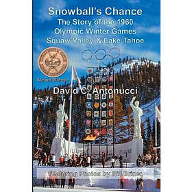 Find the best price on David C Antonucci: Snowball's Chance | Compare ...