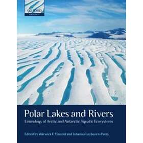 Find the best price on Warwick F Vincent: Polar Lakes and Rivers ...