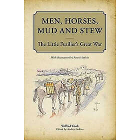 Find the best price on Audrey Larkins: Men, Horses, Mud and Stew ...
