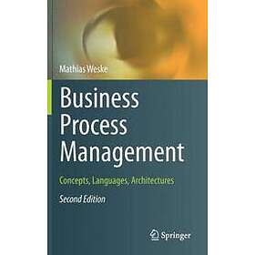 Find the best price on Mathias Weske: Business Process Management ...