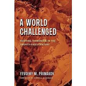 Find the best price on Yevgeny M Primakov: A World Challenged | Compare deals on PriceSpy NZ