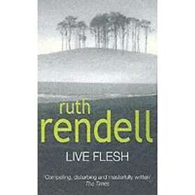 Find the best price on Ruth Rendell: Live Flesh | Compare deals on ...