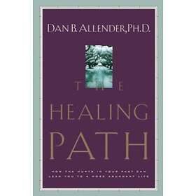 Find the best price on Dan Allender: The Healing Path | Compare deals ...