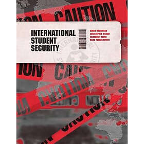 Find the best price on Simon Marginson: International Student Security ...