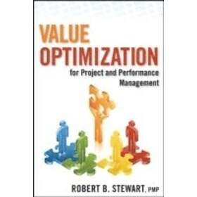 Find the best price on RB Stewart: Value Optimization for Project and Performance Management ...