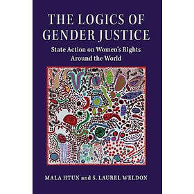 Find the best price on Mala Htun: The Logics of Gender Justice ...