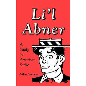 Find the best price on Arthur Asa Berger: Li'l Abner | Compare deals on ...