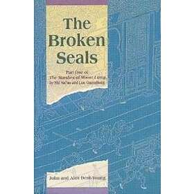 Find the best price on Nai'an Shi, Guanzhong Luo: The Broken Seals ...