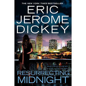Find the best price on Eric Jerome Dickey: Resurrecting Midnight ...