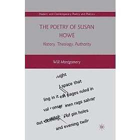 Find the best price on W Montgomery: The Poetry of Susan Howe | Compare ...
