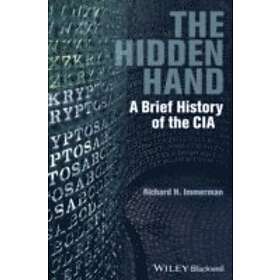 Find the best price on RH Immerman: The Hidden Hand A Brief History of ...