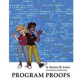 Find the best price on K Rustan M Leino, Kaleb Leino: Program Proofs ...