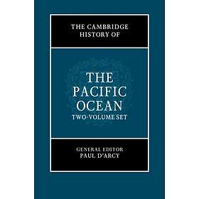 Find the best price on The Cambridge History of the Pacific Ocean 2 ...