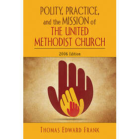 Find the best price on Polity, Practice and the Mission of the United ...