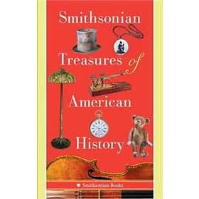 Find the best price on Smithsonian Treasures of American History ...