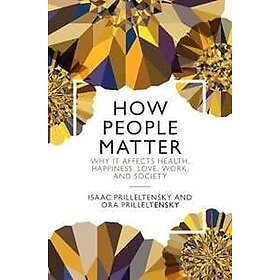 Find the best price on How People Matter | Compare deals on PriceSpy NZ