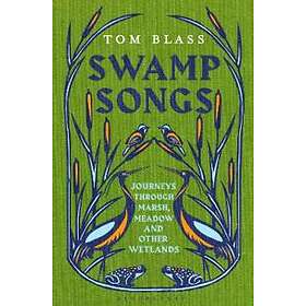 Find the best price on Swamp Songs | Compare deals on PriceSpy NZ