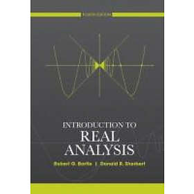 Find the best price on RG Bartle: Introduction to Real Analysis 4e | Compare deals on PriceSpy NZ