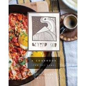 Find the best price on Beyond Skid A Cookbook For Ski Bums | Compare ...