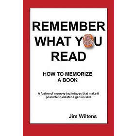 Find the best price on Remember What You Read: How to Memorize a Book ...