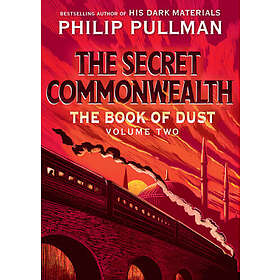 Find the best price on The Book of Dust: The Secret Commonwealth (Book ...