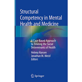 Find the best price on Structural Competency in Mental Health and ...