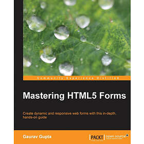 Find the best price on Mastering HTML5 Forms | Compare deals on PriceSpy NZ