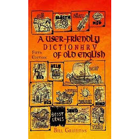 Find the best price on User-friendly Dictionary of Old English and ...