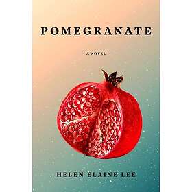 Find the best price on Pomegranate: A Novel | Compare deals on PriceSpy NZ