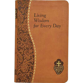 Find the best price on Living Wisdom for Every Day: Minute Meditations ...