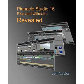Find the best price on Pinnacle Studio 16 Plus and Ultimate Revealed ...