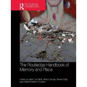 Find the best price on The Routledge Handbook of Memory and Place ...